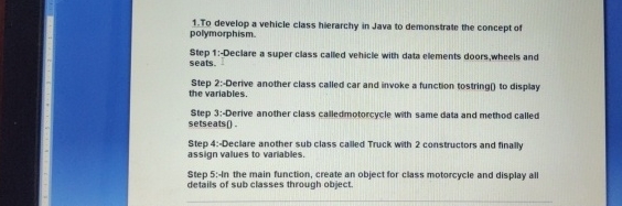 1.To develop a vehicle class hierarchy in Java to | Chegg.com