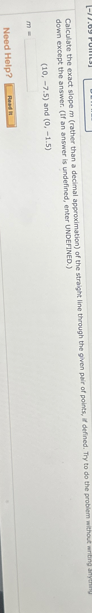 Solved Calculate the exact slope m (rather than a decimal | Chegg.com