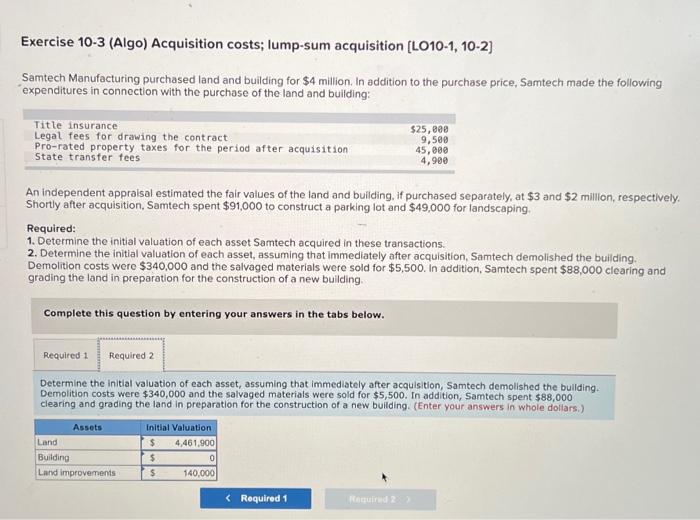 Solved Exercise 10-3 (Algo) Acquisition costs; lump-sum | Chegg.com