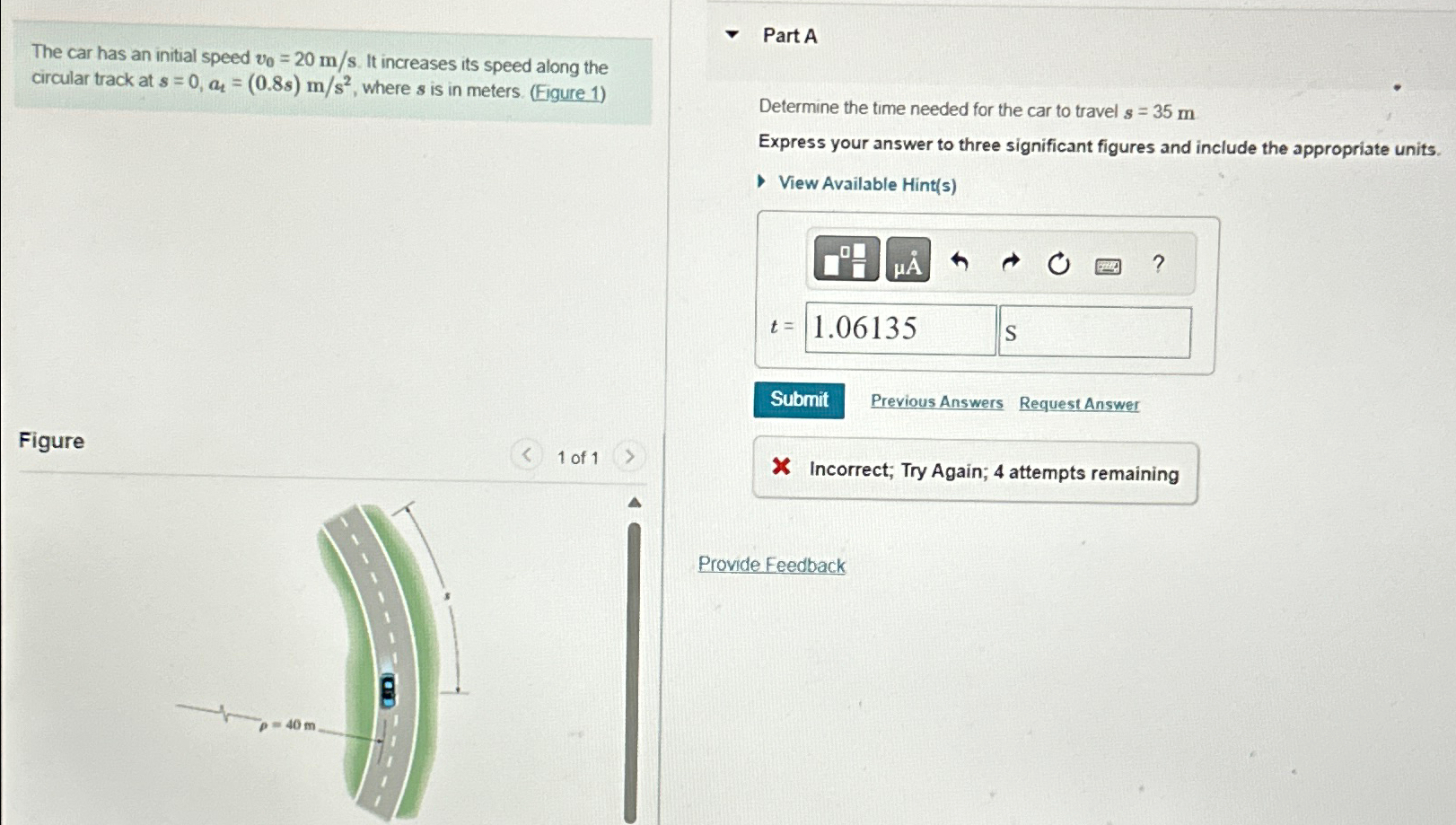 Solved The car has an initial speed v0=20ms. ﻿It increases | Chegg.com