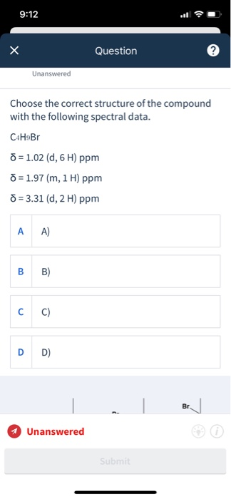 Solved 9:12 Question Unanswered Choose the correct structure | Chegg.com Solved 9:12 Question Unanswered Choose the correct structure | Chegg.com