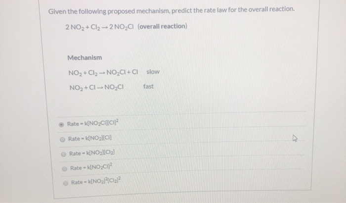 Solved Given the following proposed mechanism, predict the | Chegg.com