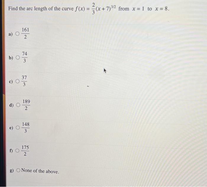 Solved Find the arc length of the curve f(x)=32(x+7)3/2 from | Chegg.com