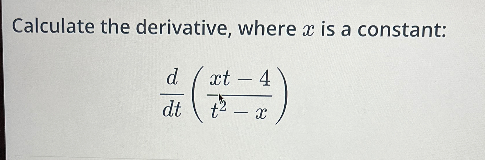 Solved Calculate the derivative, where x ﻿is a | Chegg.com