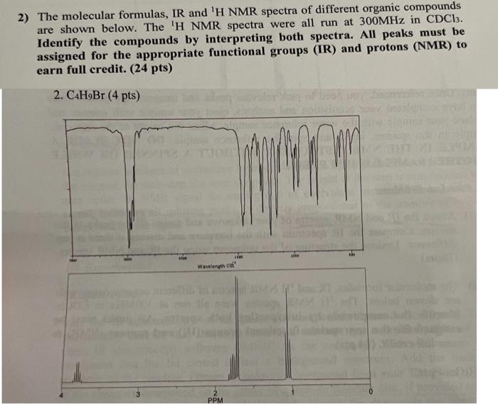 [Solved]: The molecular formulas, IR and ( { }^{1} mathrm