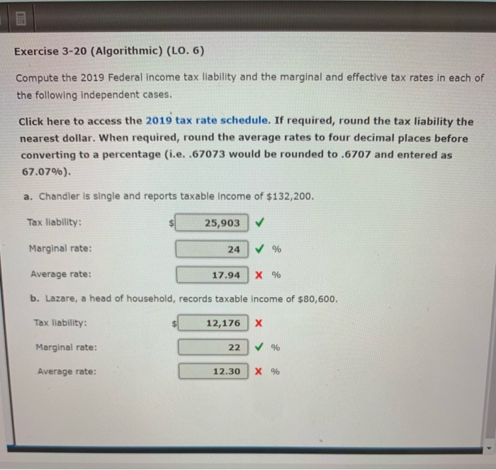 Solved Exercise 3-20 (Algorithmic) (LO. 6) Compute the 2019 | Chegg.com Solved Exercise 3-20 (Algorithmic) (LO. 6) Compute the 2019 | Chegg.com