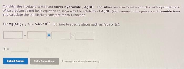 Solved Consider the insoluble compound silver hydroxide, | Chegg.com