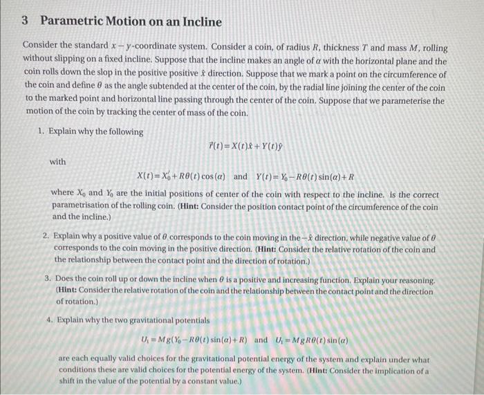 Solved 3 Parametric Motion on an Incline Consider the | Chegg.com