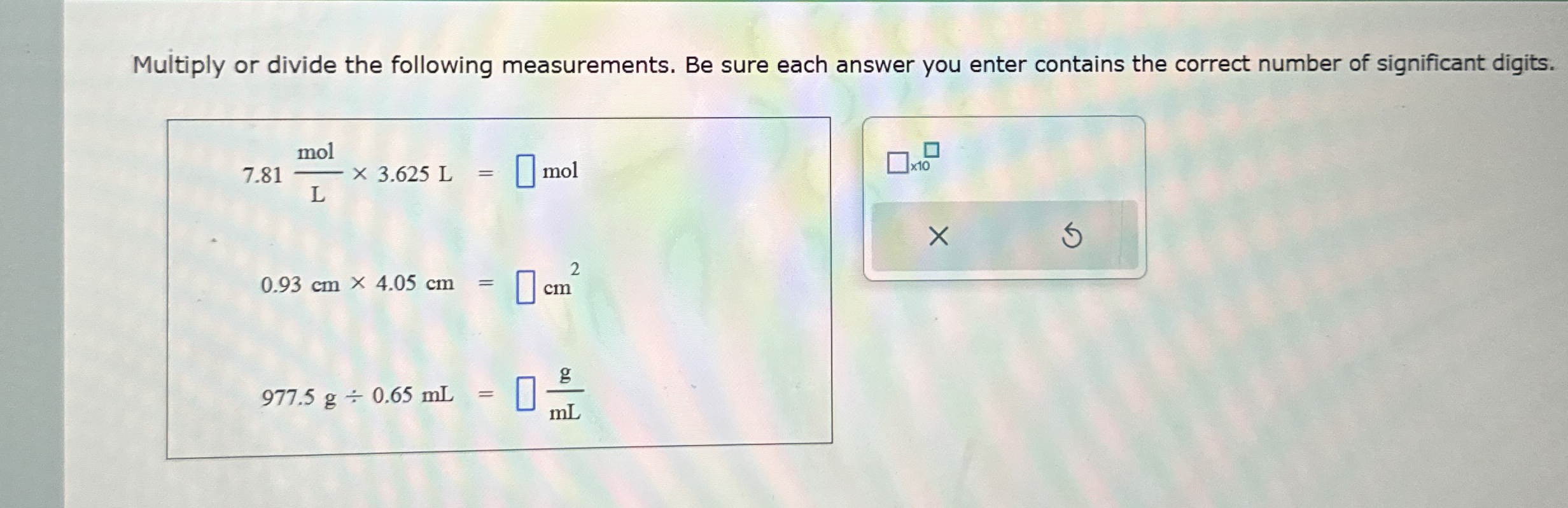 Solved Multiply or divide the following measurements. Be | Chegg.com