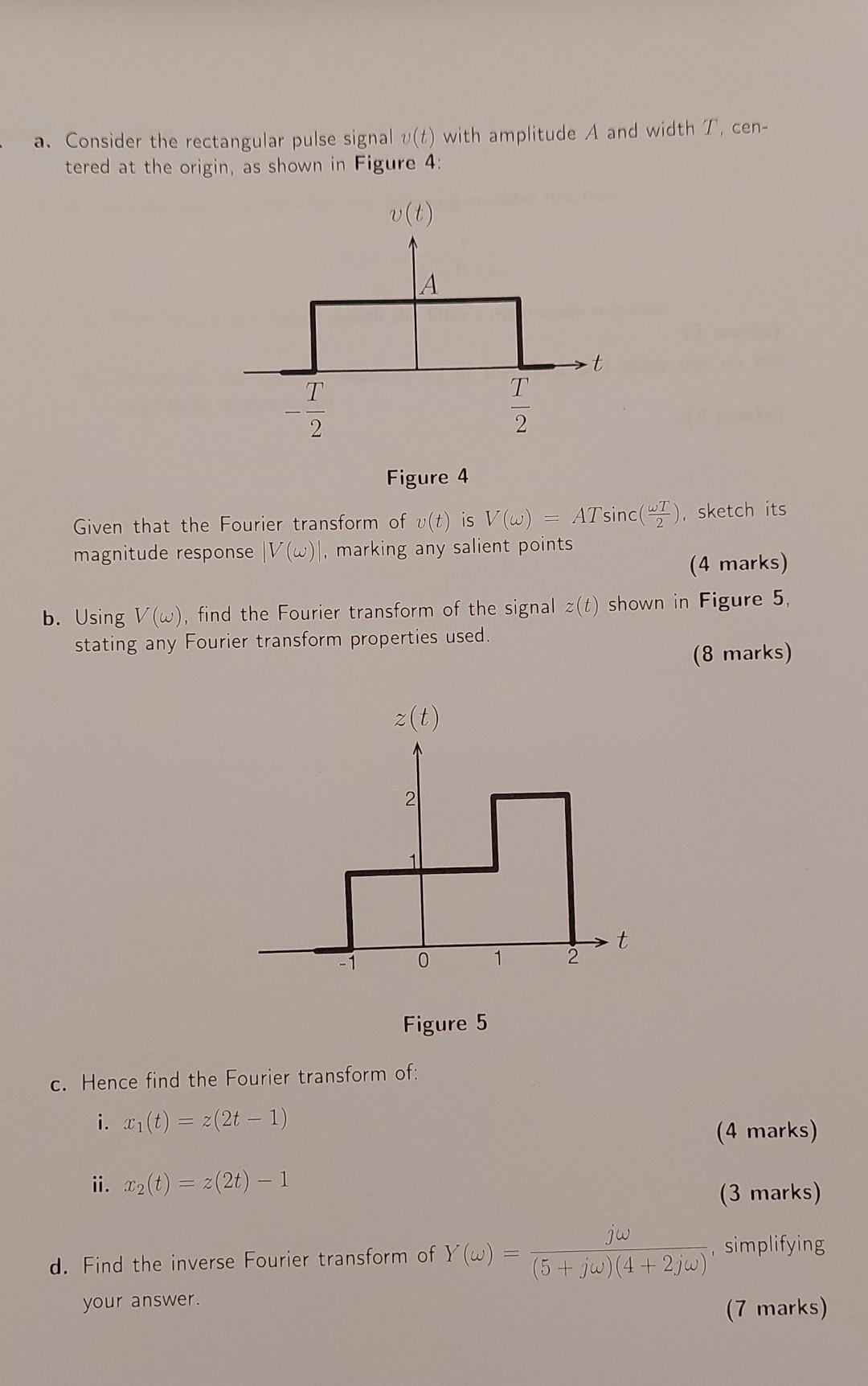 Solved a. Consider the rectangular pulse signal v(t) with | Chegg.com