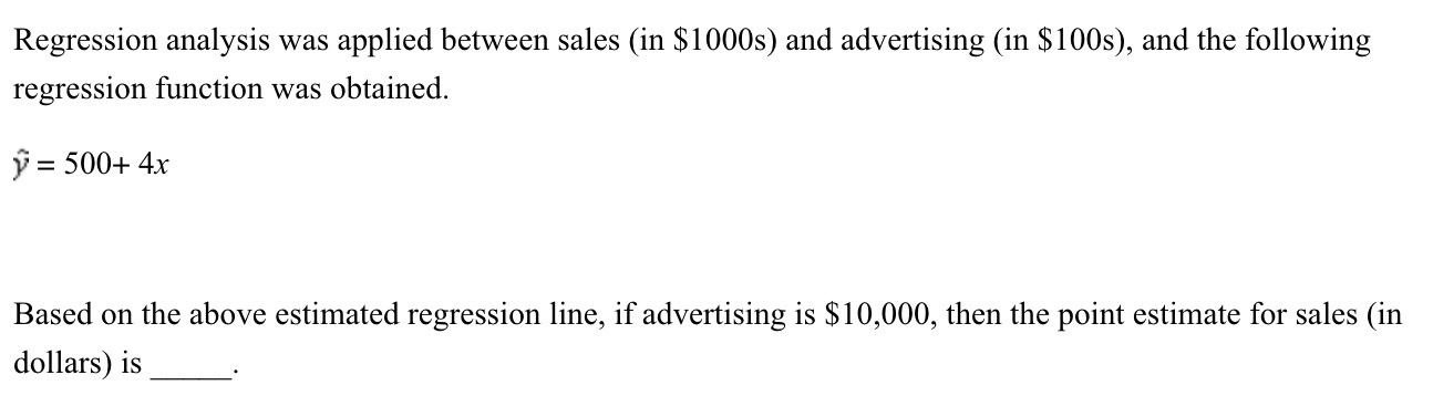 Solved Regression analysis was applied between sales (in | Chegg.com