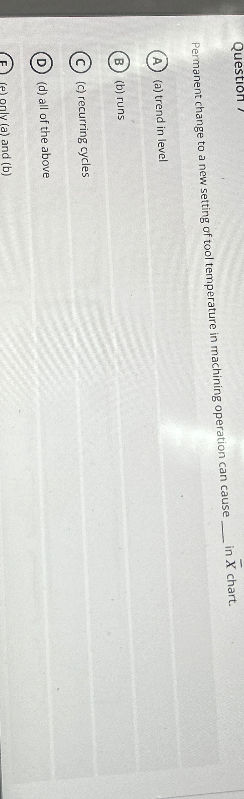 Solved Question /Permanent change to a new setting of tool | Chegg.com
