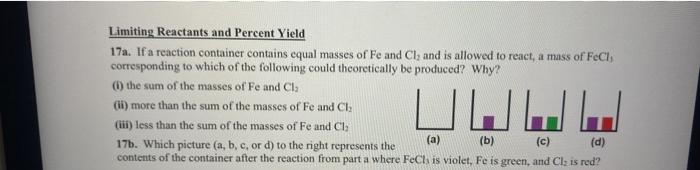 Solved Limiting Reactants and Percent Yield 17a. If a | Chegg.com