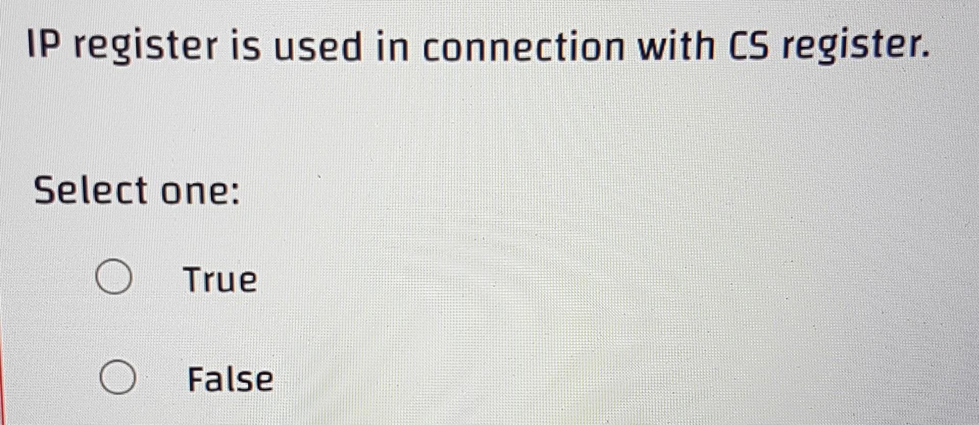 Solved IP register is used in connection with CS register. | Chegg.com