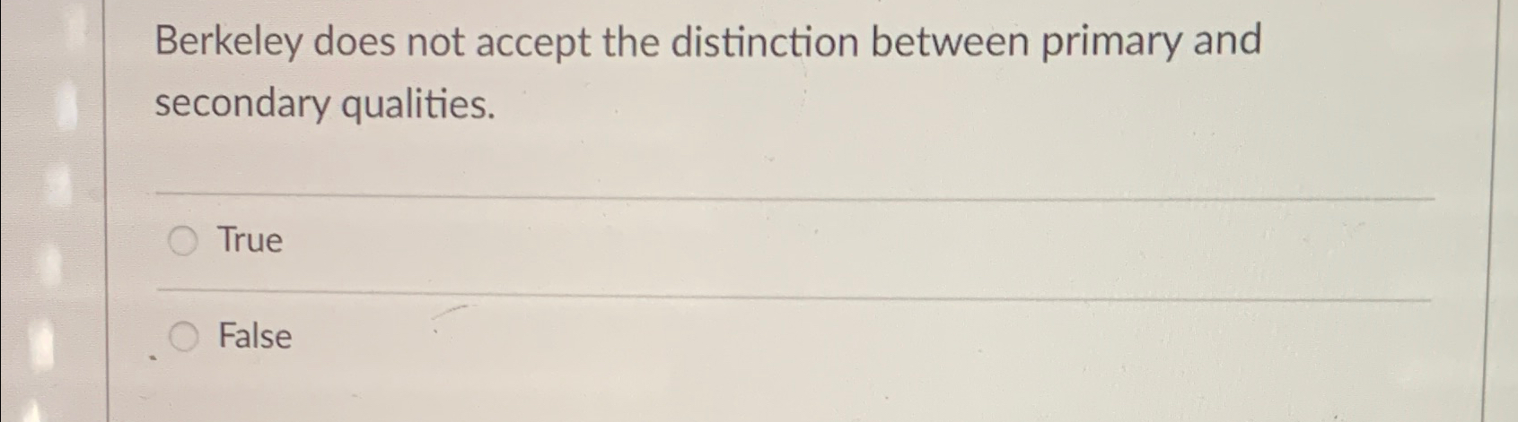 Solved Berkeley does not accept the distinction between | Chegg.com