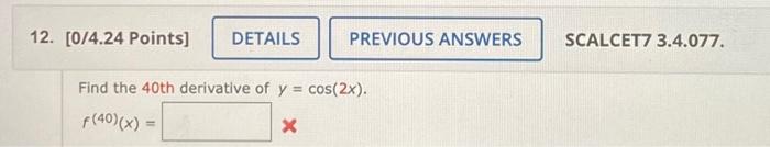 Solved 12. [0/4.24 Points] DETAILS PREVIOUS ANSWERS Find the | Chegg.com