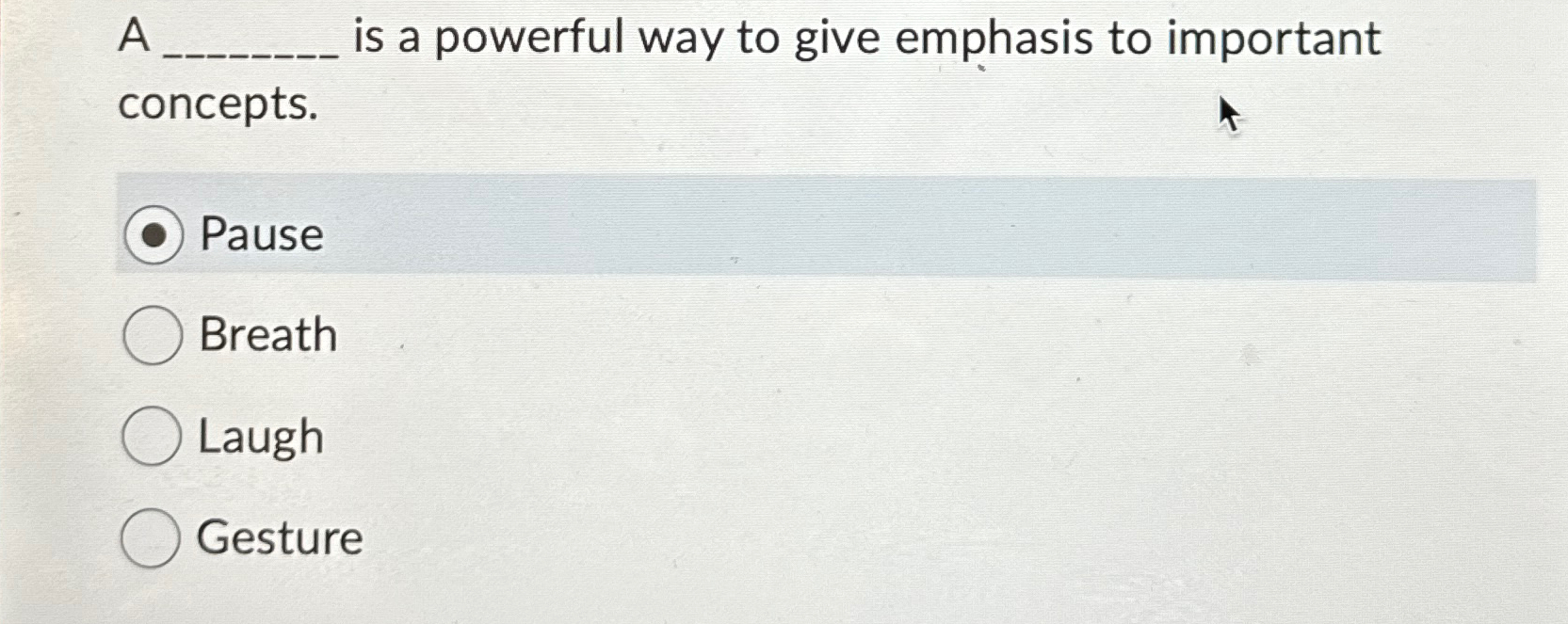 Solved A is a powerful way to give emphasis to important | Chegg.com
