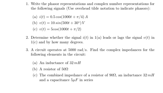 Solved Write the phasor representations and complex number | Chegg.com