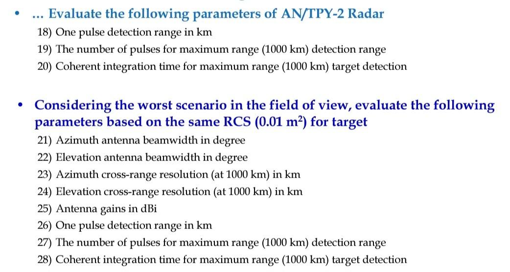 Solved - THAAD's AN/TPY-2 Radar Waveform Specifications - is | Chegg.com