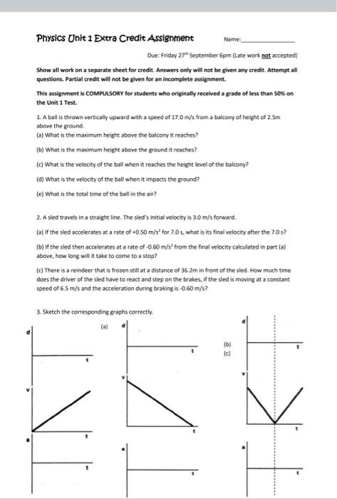Solved Name Physics Unit 1 Extra Credit Assignment Due: | Chegg.com