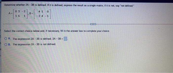 Solved Determine whether 2A-38 is defined. If it is defined, | Chegg.com