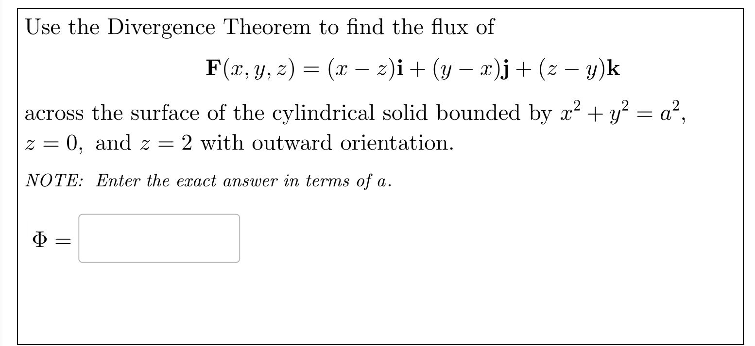 Solved Use the Divergence Theorem to find the flux | Chegg.com