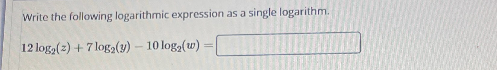 Solved Write the following logarithmic expression as a | Chegg.com