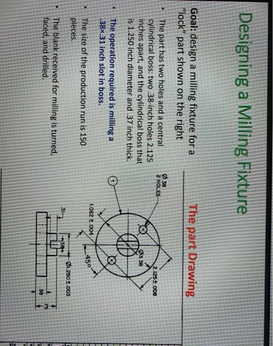 Designing a Milling Fixture Goal: design a milling | Chegg.com