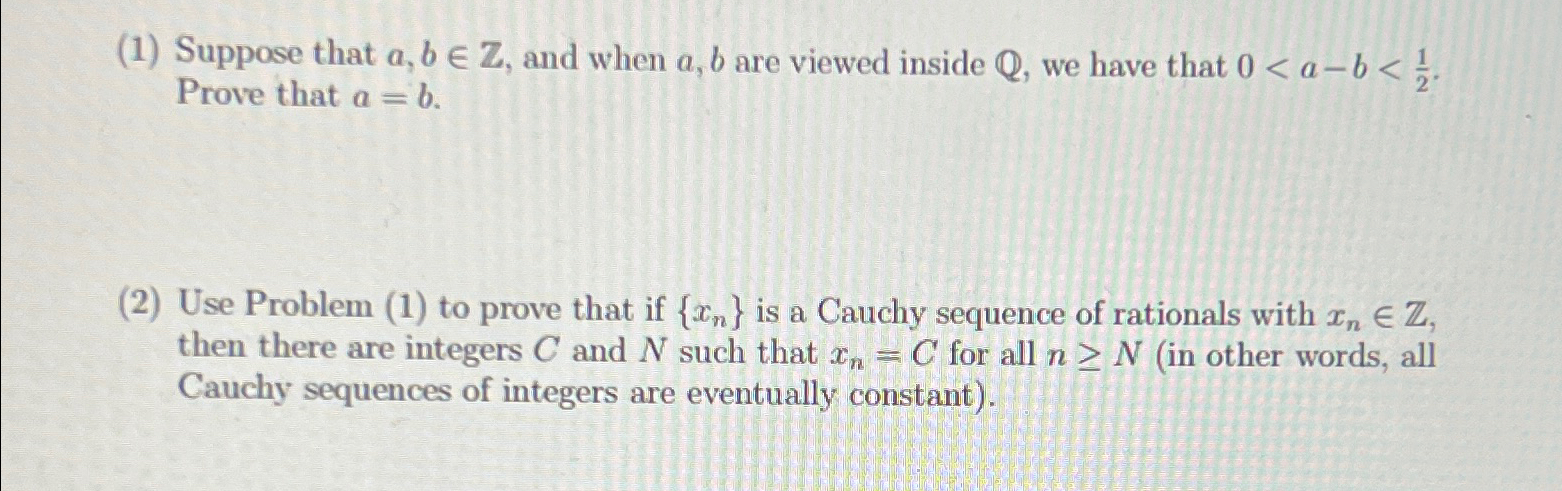 Solved (1) ﻿Suppose that a,binZ, and when a,b ﻿are viewed | Chegg.com