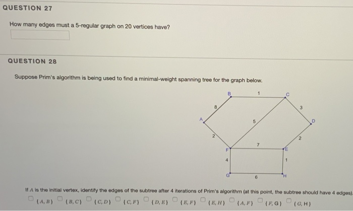 Solved QUESTION 27 How many edges must a 5-regular graph on | Chegg.com