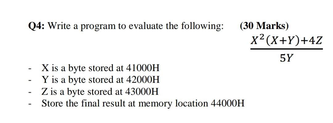 Solved Q4: Write a program to evaluate the following: (30 | Chegg.com