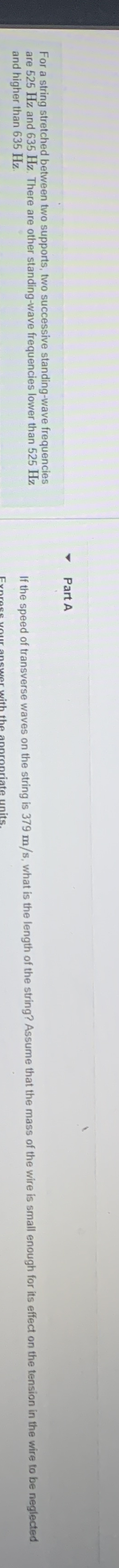 Solved For a string stretched between two supports, two | Chegg.com