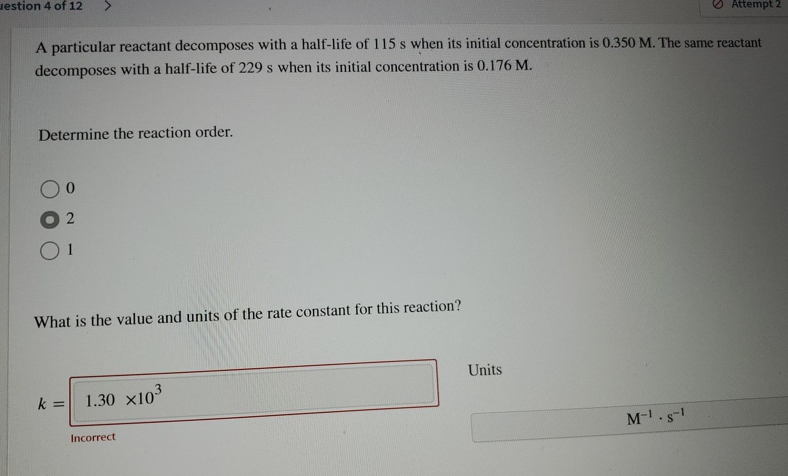 Solved estion 4 of 12 > Attempt 2 A particular reactant | Chegg.com
