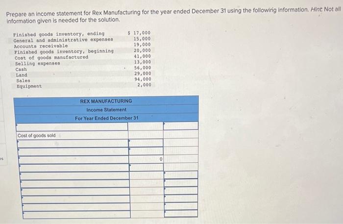Solved Prepare an income statement for Rex Manufacturing for | Chegg.com