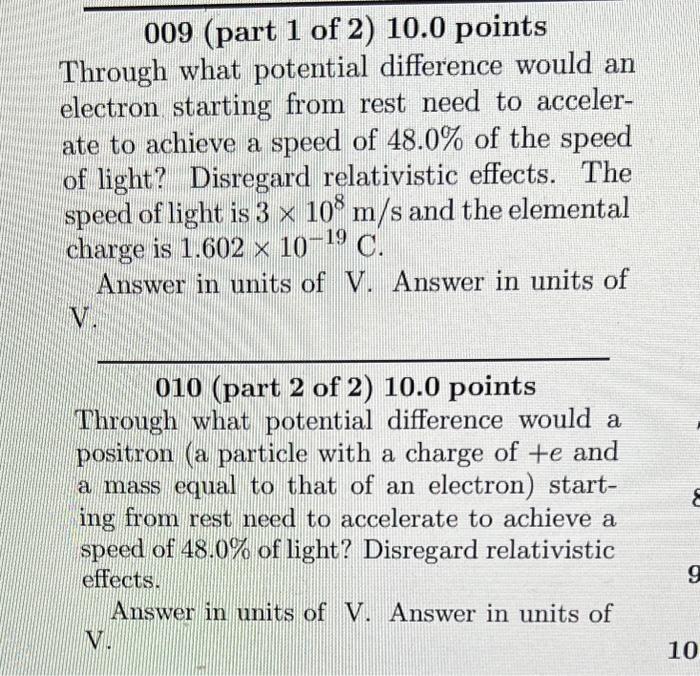 Solved 009 (part 1 of 2 ) 10.0 points Through what potential | Chegg.com