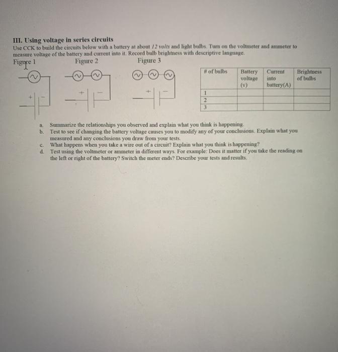 Solved III. Using voltage in series circuits Use CCK to | Chegg.com
