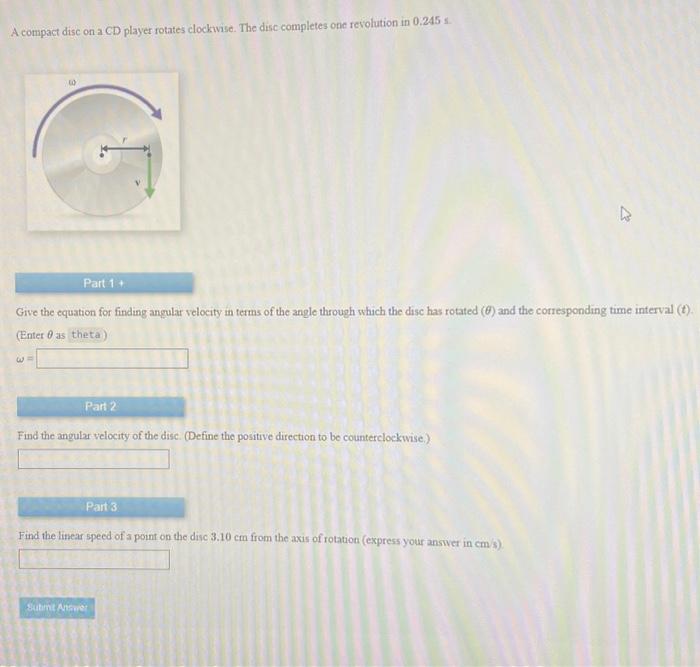 Solved A compact disc on a CD player rotates clockwise. The | Chegg.com