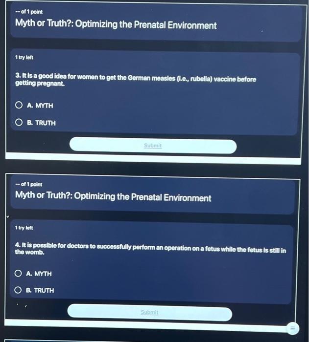 Solved --of 1 point Myth or Truth?: Optimizing the Prenatal | Chegg.com