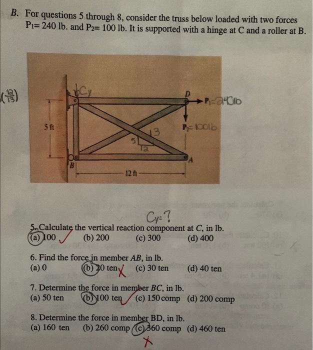 Solved B. For questions 5 through 8 , consider the truss | Chegg.com