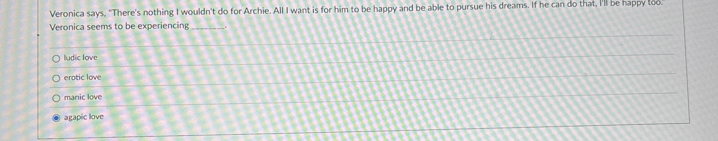 Solved Veronica says, "There's nothing I wouldn't do for | Chegg.com