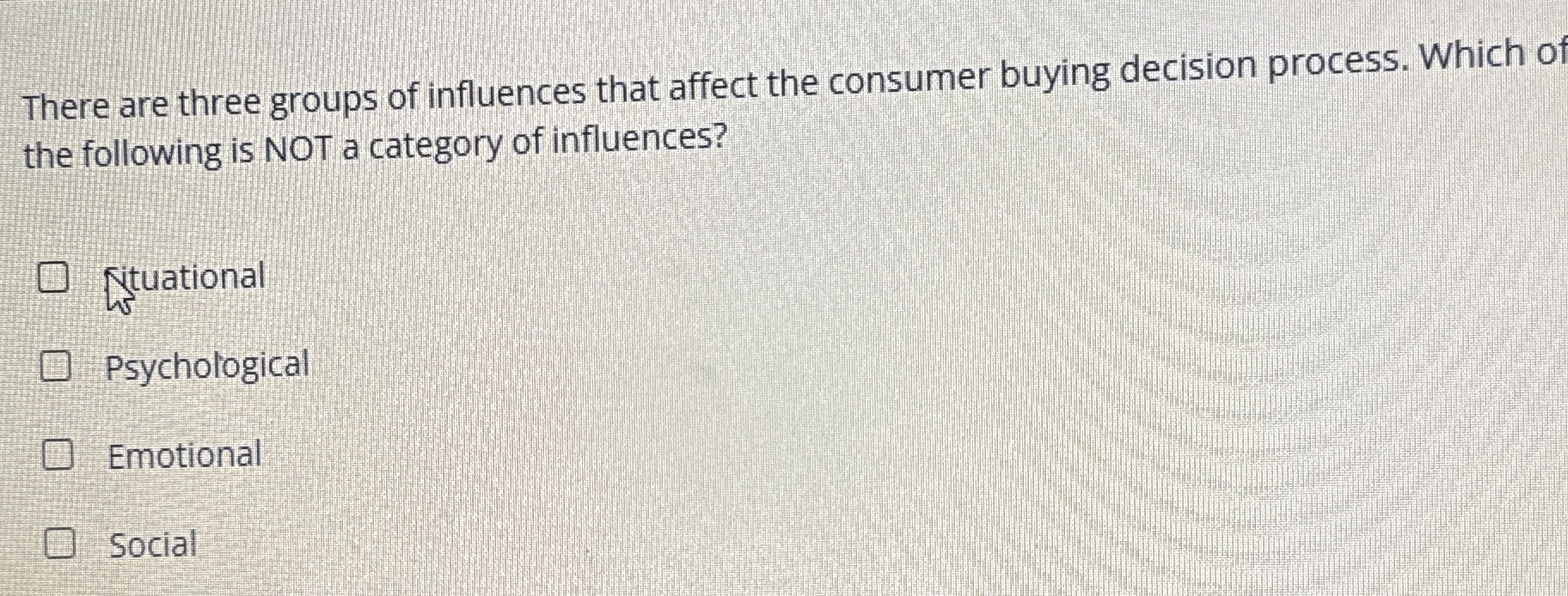 Solved There are three groups of influences that affect the | Chegg.com