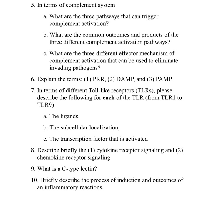 Solved 5. In terms of complement system a. What are the | Chegg.com
