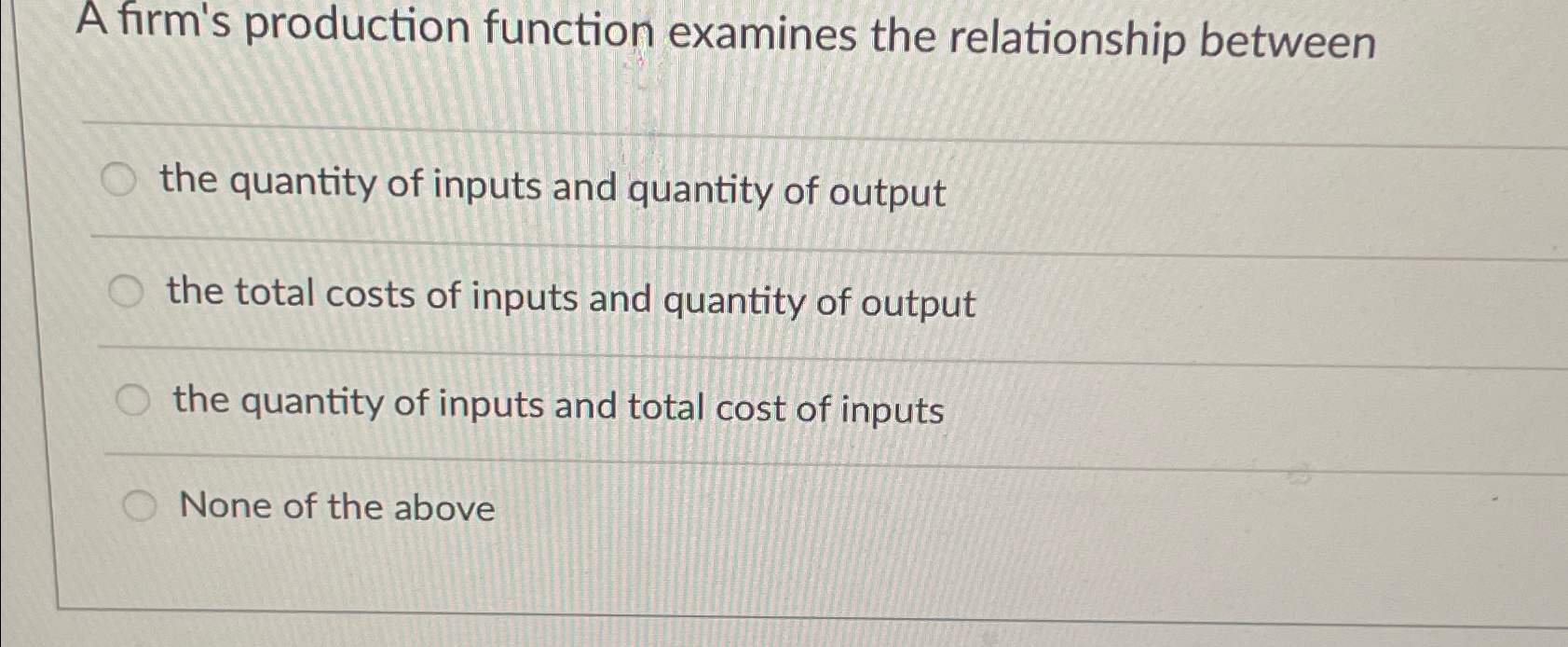 Solved A firm's production function examines the | Chegg.com