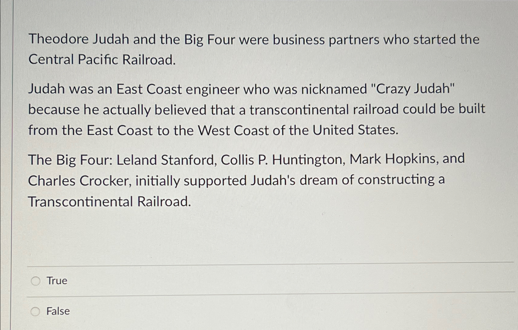 Solved Theodore Judah and the Big Four were business | Chegg.com