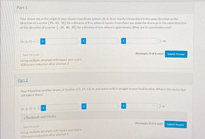 Solved Part 1 Your drone sits at the origin of your chosen | Chegg.com