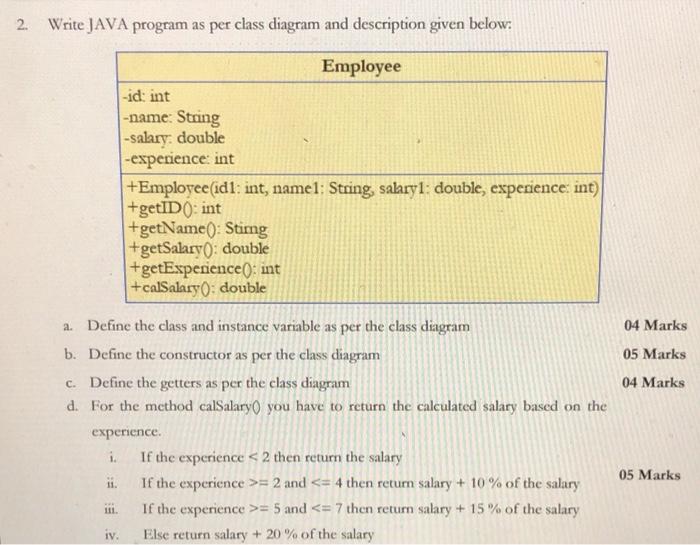 Solved 2. Write JAVA program as per class diagram and | Chegg.com