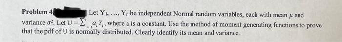 Solved Problem 4 Let Y1,…,Yn be independent Normal random | Chegg.com