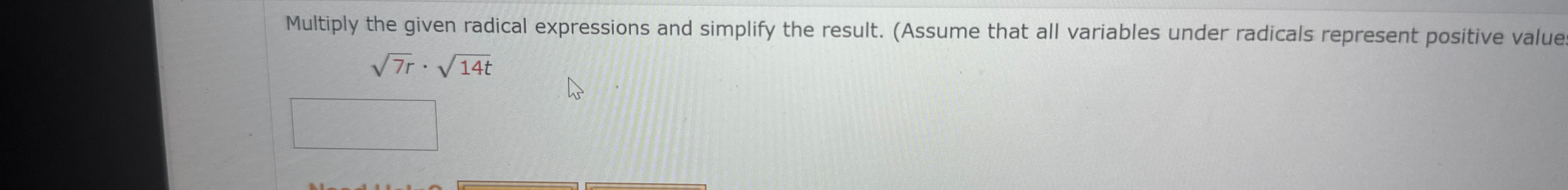 Solved Multiply the given radical expressions and simplify | Chegg.com