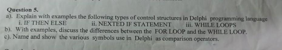 Solved Question 5. a). Explain with examples the following | Chegg.com