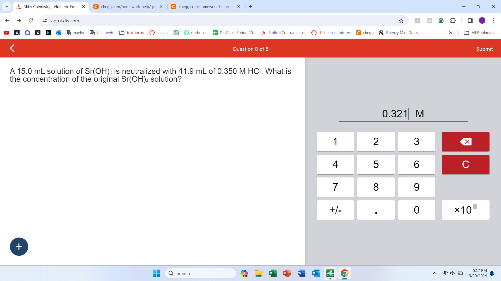 Solved A 15.0mL ﻿solution of Sr(OH)2 ﻿is neutralized with | Chegg.com